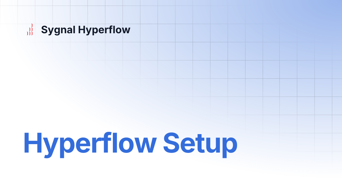 Hyperflow Setup | Sygnal Hyperflow